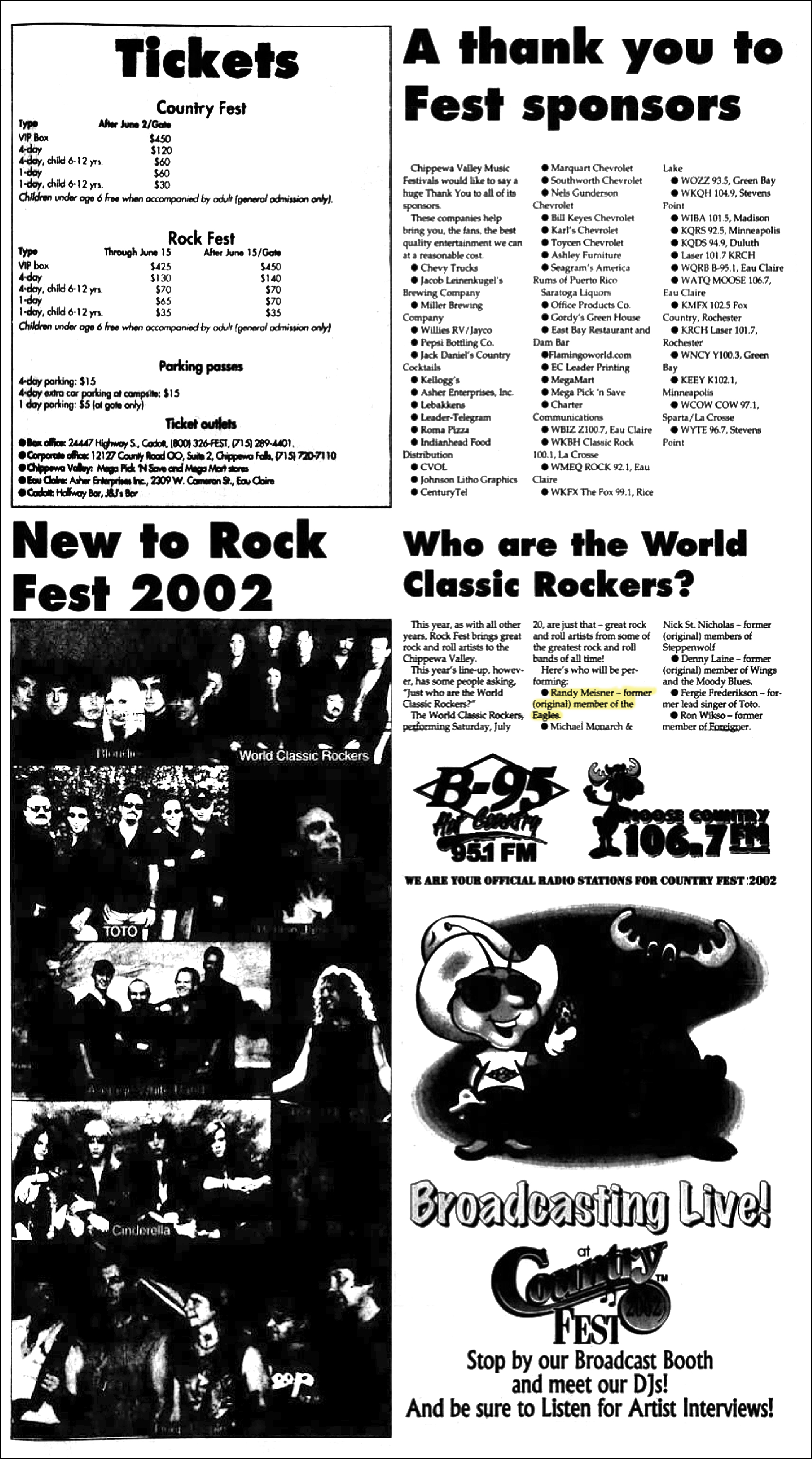 World Classic Rockers performed at Rock Fest 2002 - Randy Meisner ...